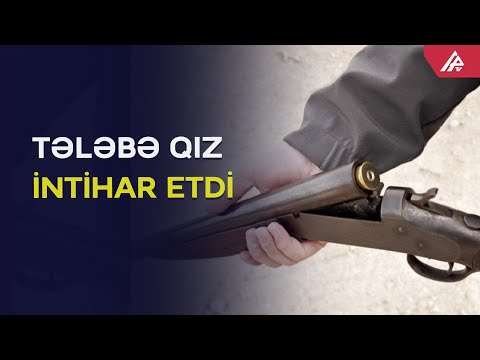 Qəbələdə tələbə tüfənglə özünü öldürüb