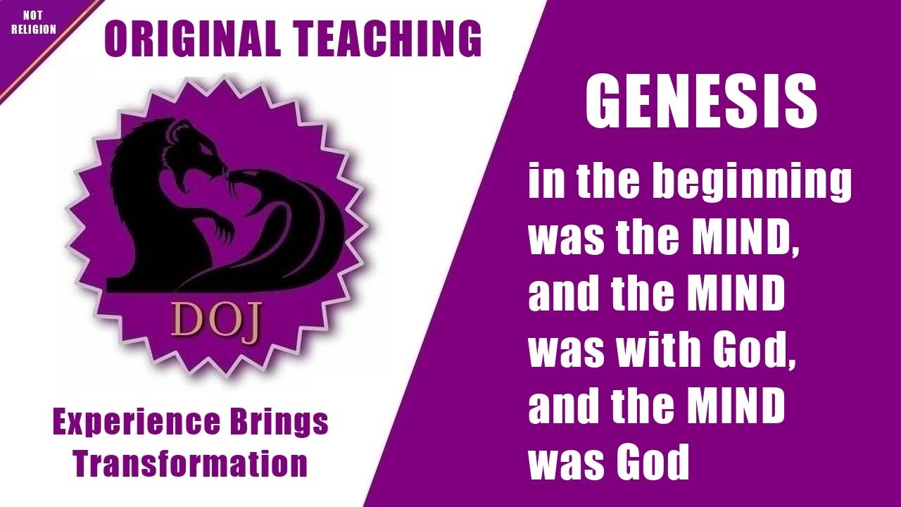 GENESIS : God is MIND and we are mind from MIND - YouTube