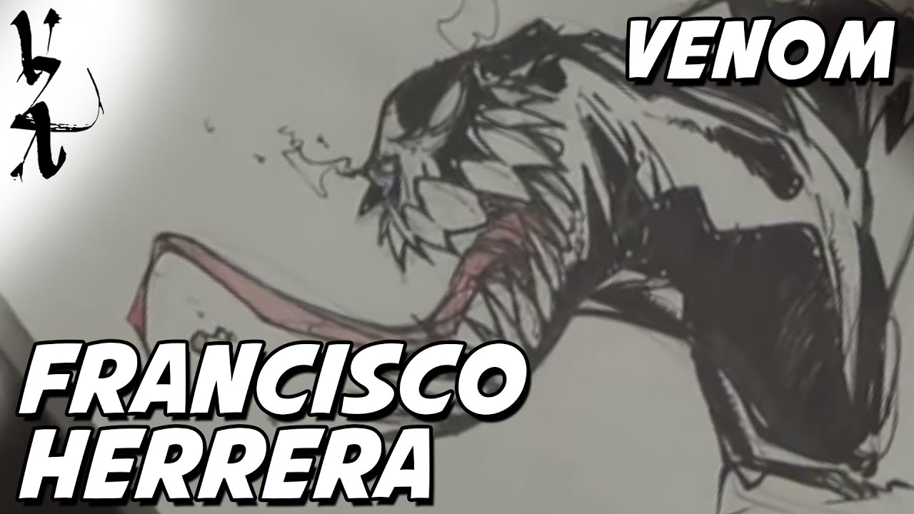Francisco Herrera drawing Venom - YouTube