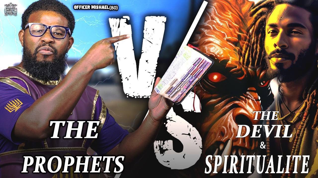 The Prophets VS the Devil and Spiritualite - YouTube