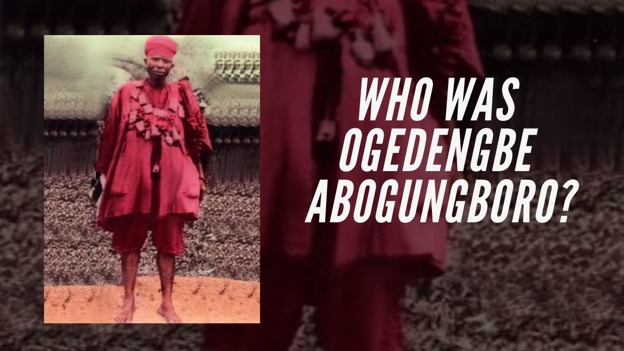OGEDENGBE AGBOGUNGBORO - YouTube