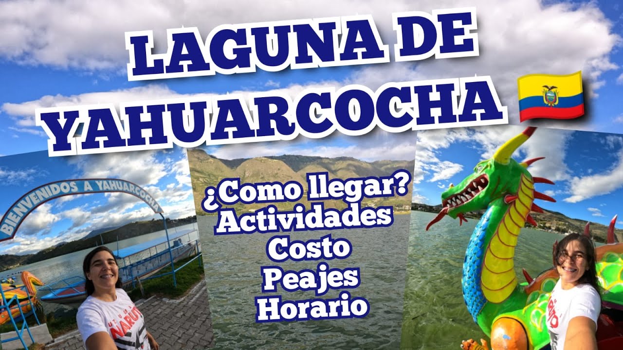COMO LLEGAR A LA LAGUNA DE YAHUARCOCHA | COSTOS Y TODA LA INFORMACION ...