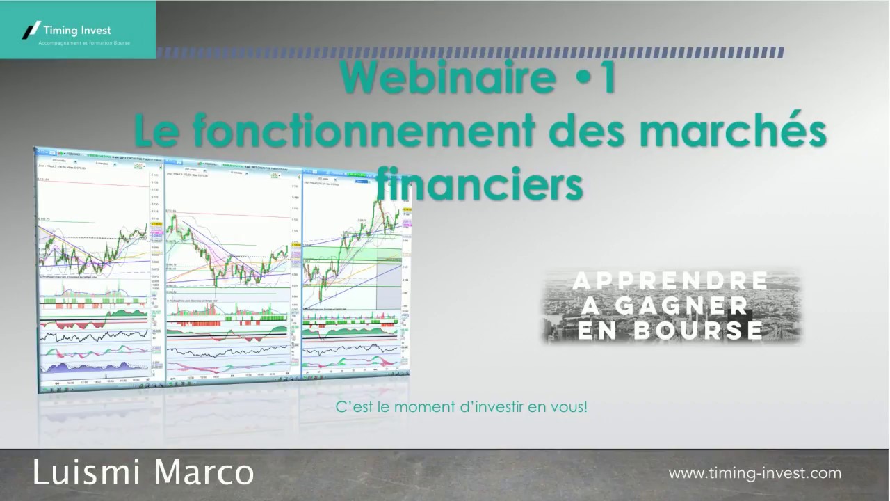 Le fonctionnement des marchés financiers - YouTube