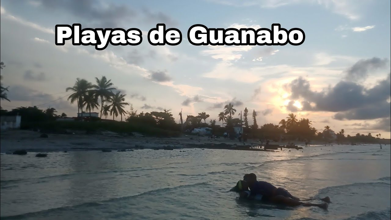 Así está GUANABO hoy. Nos fuimos a la playa🌊 Cuba 2022 - YouTube