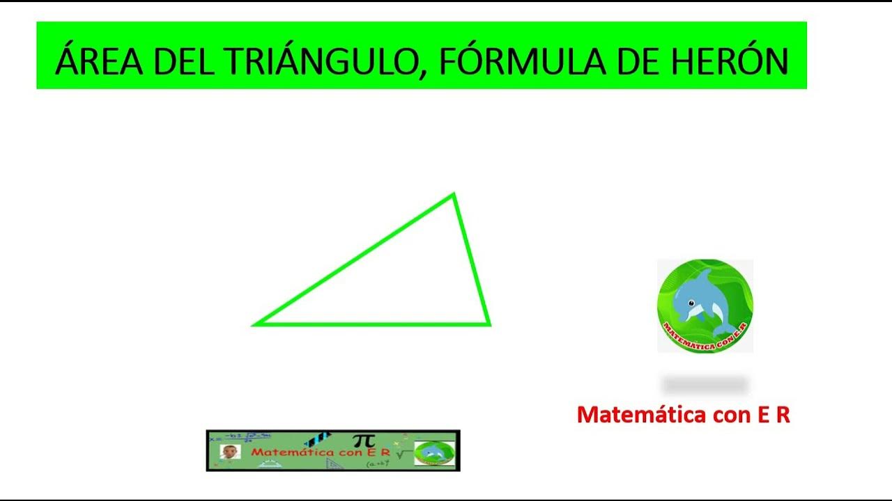 Área del Triángulo con la fórmula de Herón. Segundo ejemplo. - YouTube