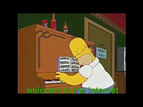 homer sings welcome to the internet - YouTube