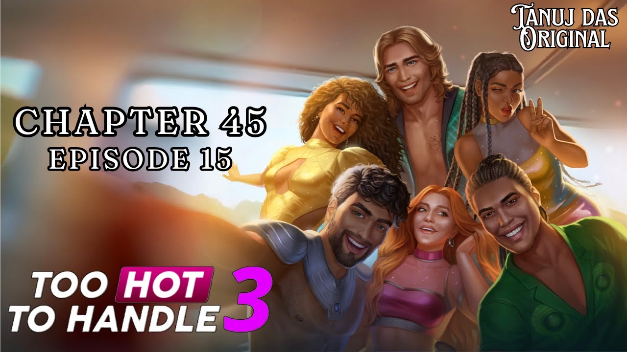 Too Hot to Handle 3 | Chapter 45 | Episode 15 Playthrough | Netflix ...