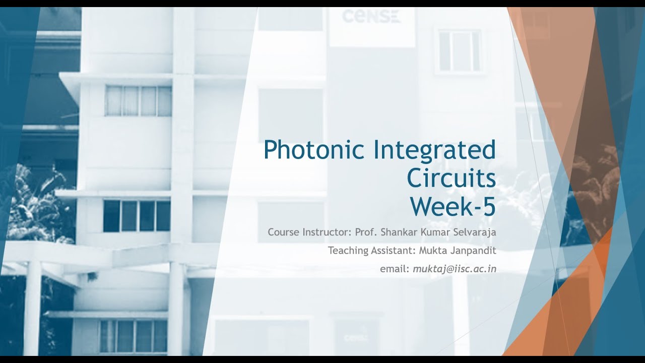 Week 5 Tutorials for Photonic Integrated Circuits - YouTube