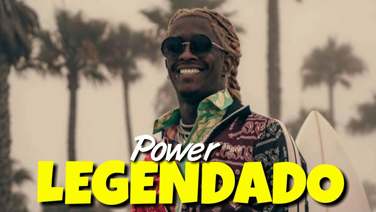 Young Thug - "Power" Legendado - YouTube