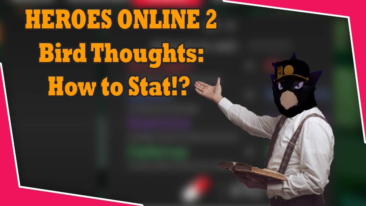 Master Heroes Online 2 With This Beginner's Stat Guide In Roblox! - YouTube