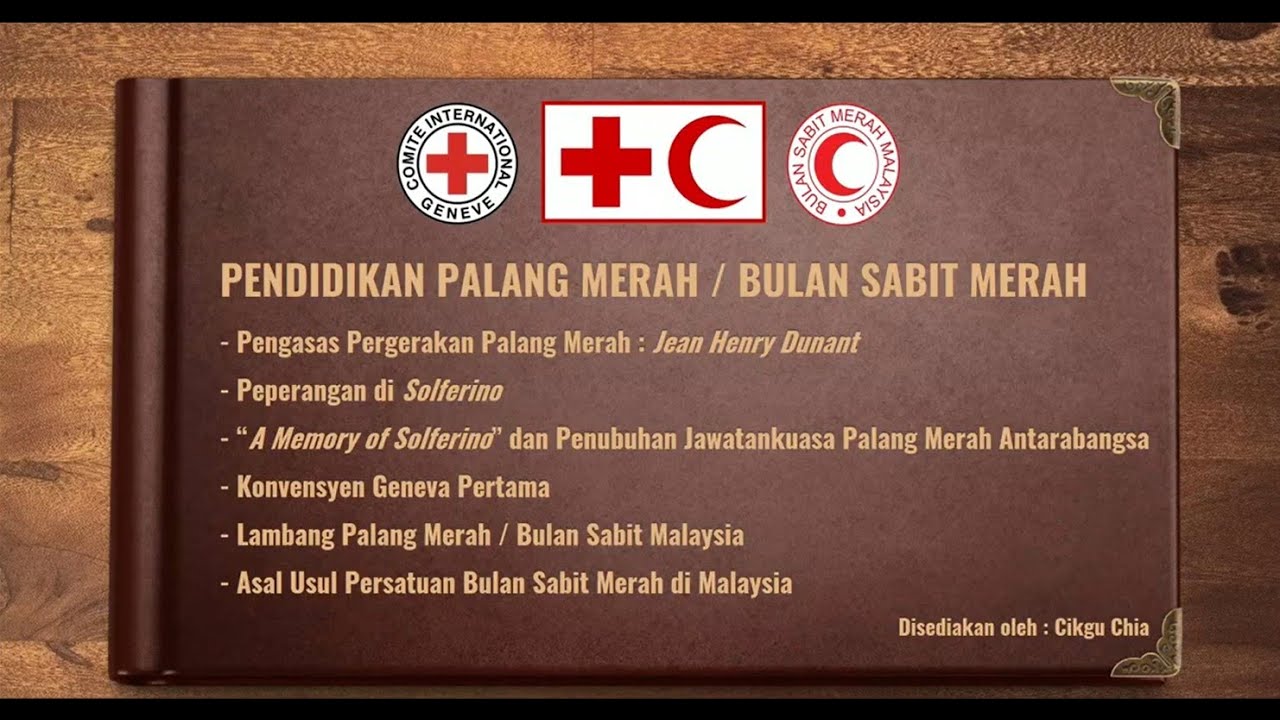 PENDIDIKAN PALANG MERAH - SEJARAH PERSATUAN BULAN SABIT MERAH (Part 1 ...