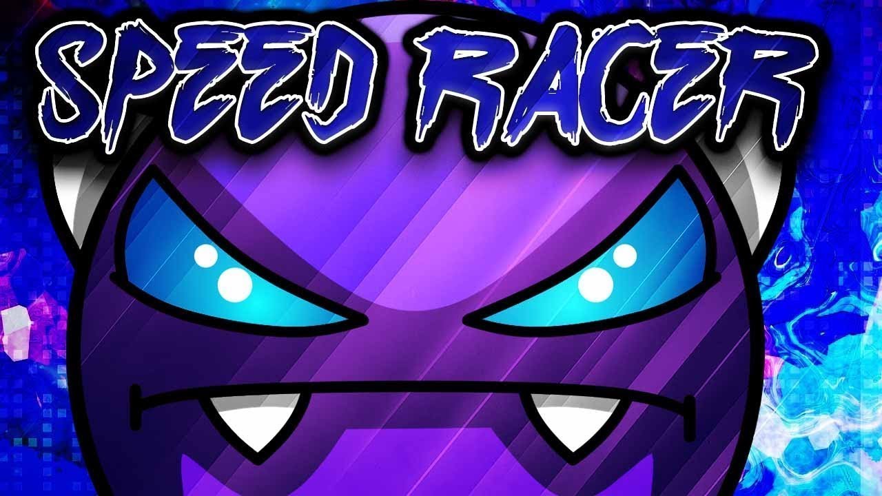 Speed Racer 100% | Geometry Dash - YouTube
