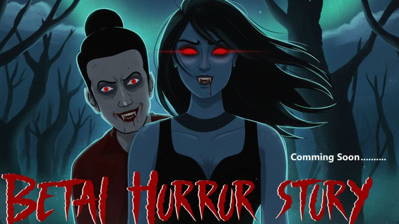 BETAAL Horror Story Coming Soon ...Scary Sunday _ Real Story _ Animated ...