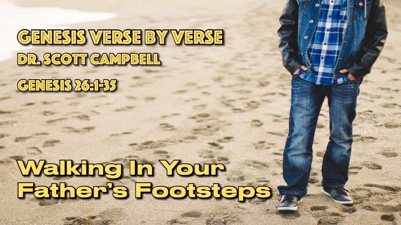 Walking In Your Father's Footsteps - YouTube