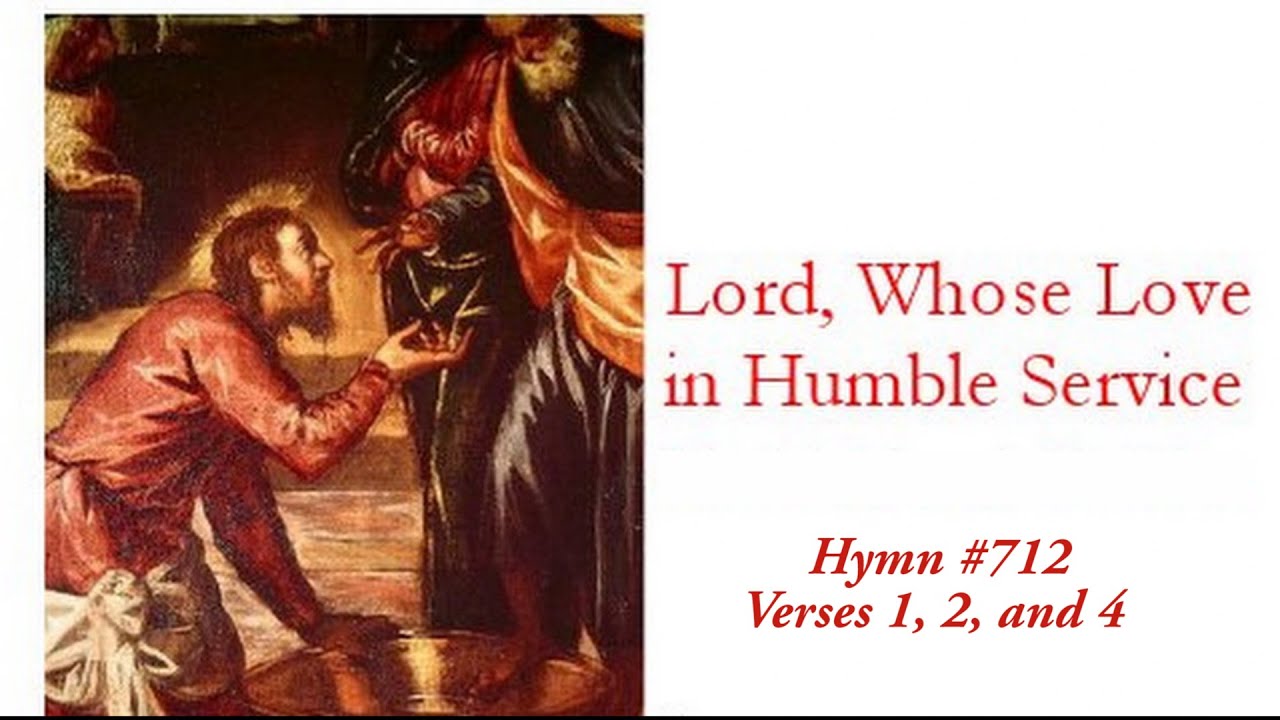 Lord, Whose Love in Humble Service - YouTube