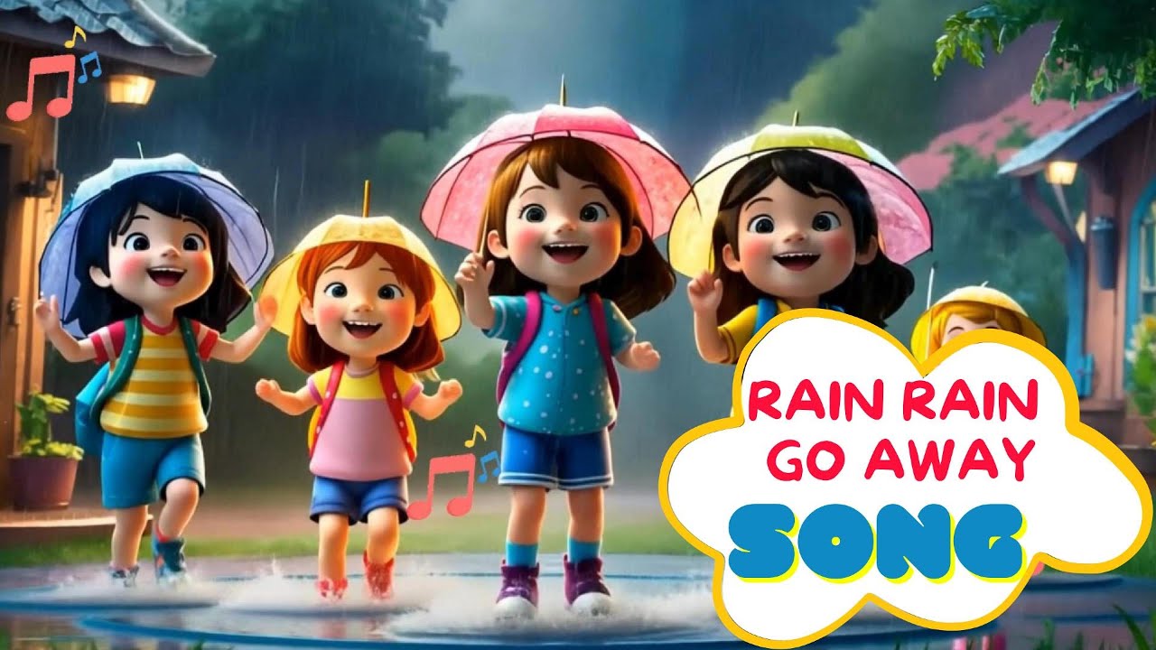 Rain Rain Go Away Song| Nursery Rhymes | Kids Songs - YouTube
