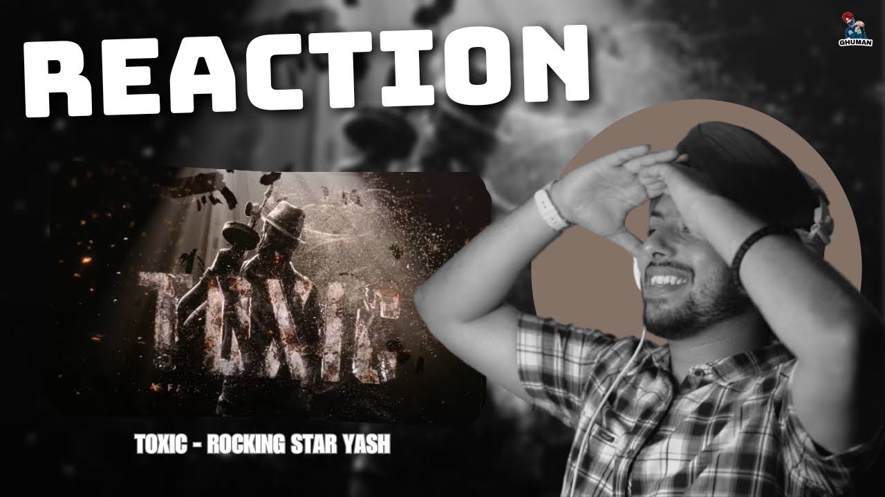 Reaction on TOXIC - Rocking Star Yash | Geetu Mohandas | KVN ...