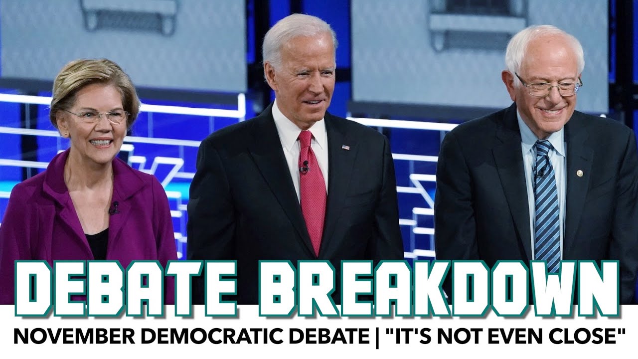 Breakdown: November Democratic Debate | "It's Not Even Close" - YouTube