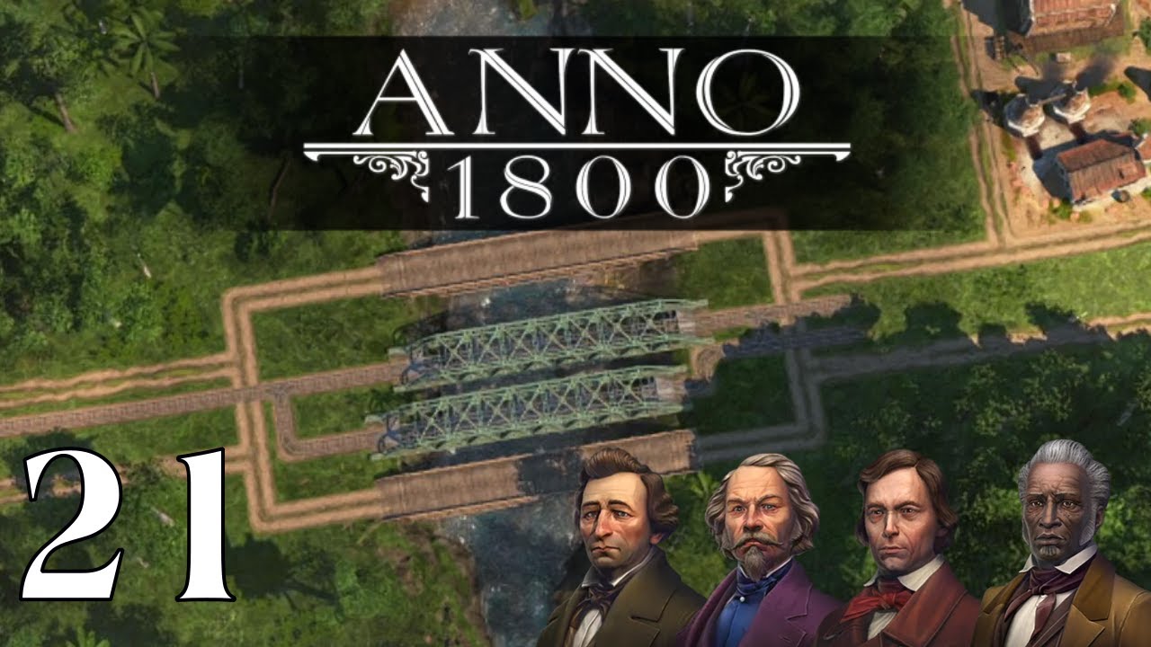 Anno 1800 - Full Story - All DLC - Anarchy + New World Rising - Episode ...