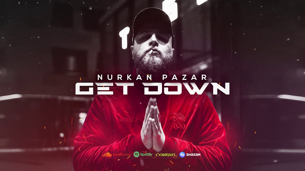 Nurkan Pazar - Get Down - YouTube Music