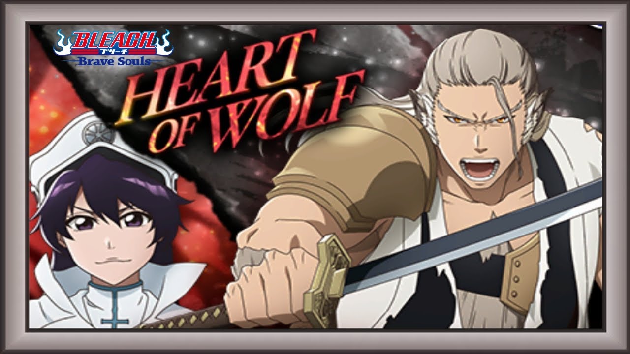 Bleach Brave Souls Heart of Wolf Event Story - YouTube