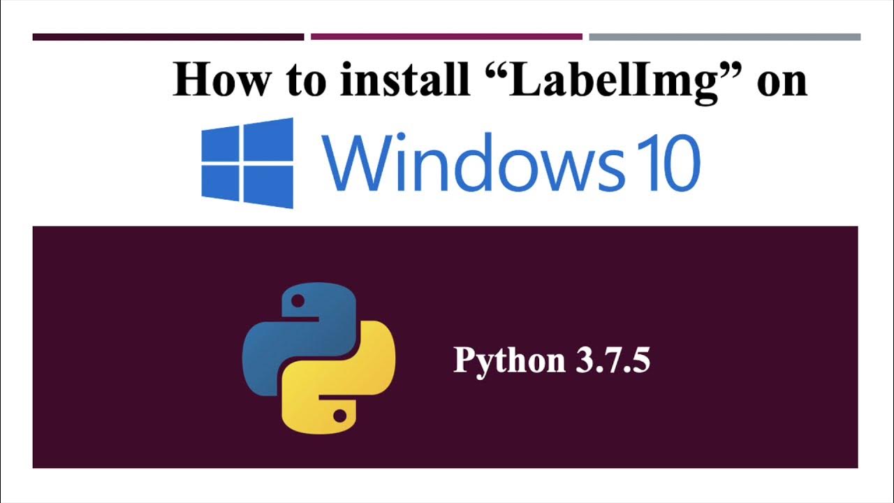 Tutorial How to Install LabelImg on WINDOWS 10 - YouTube