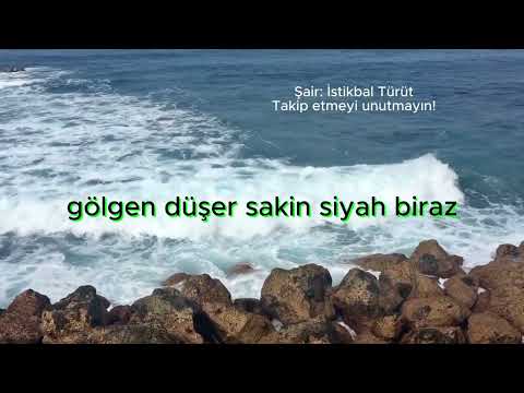 Renksizdir Aslında Deniz | Duygusal Şiir – İstikbal Türüt