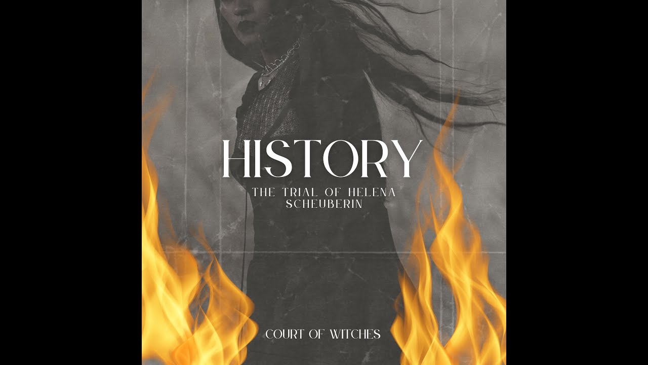 Witch Trials: The Trial of Helena Scheuberin - YouTube