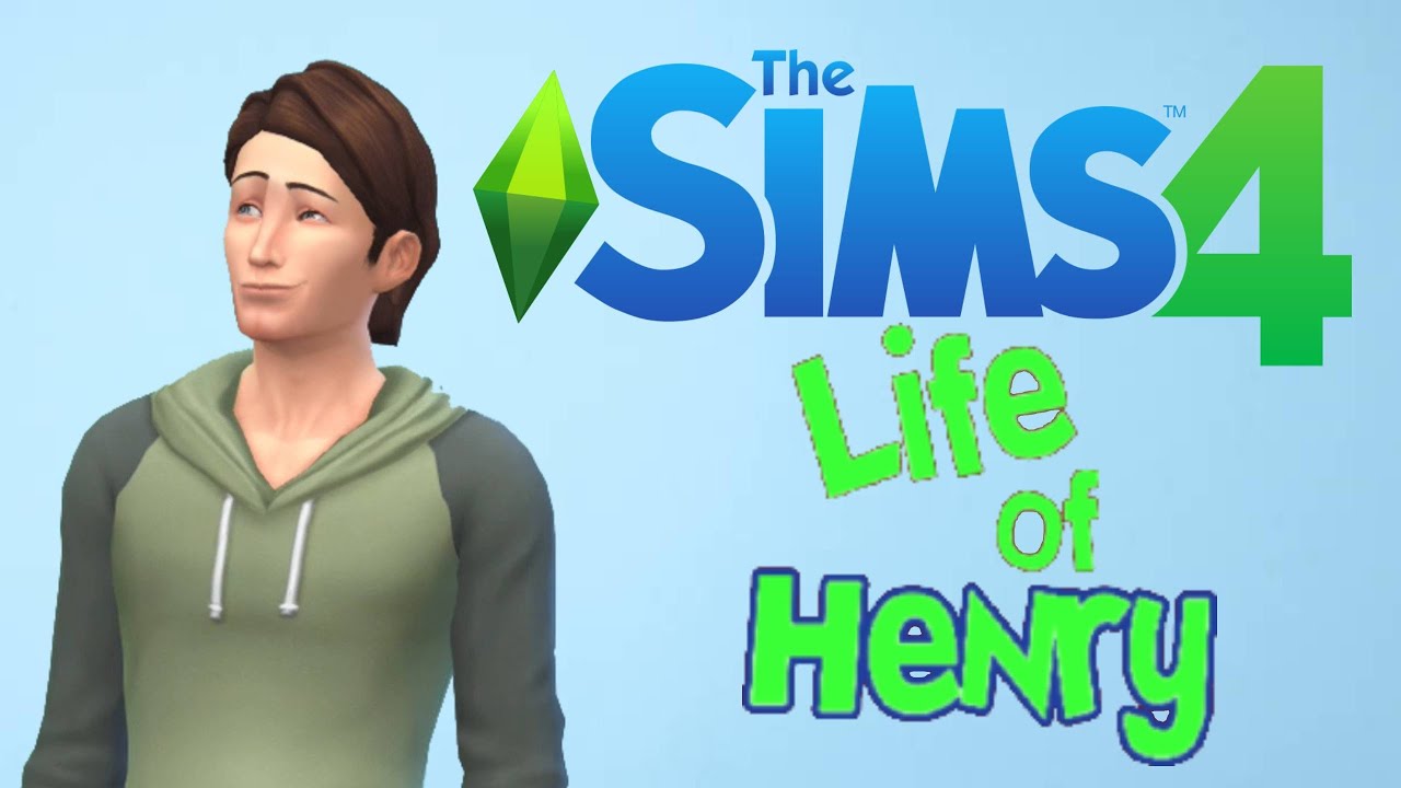 HUMBLE BEGINNINGS : Sims 4 : Life of Henry - YouTube