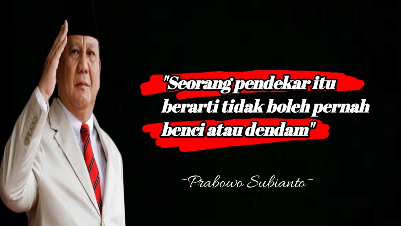 kata kata bijak prabowo Subianto terbaru penuh Filosofis dan nasionalis ...