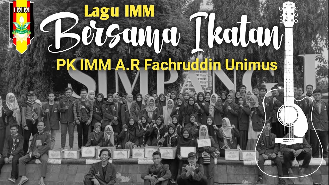 Lagu IMM - Bersama Ikatan | PK IMM A.R Fachruddin [ Betta Rizqa Maulidiya ] #LaguIMM # ...