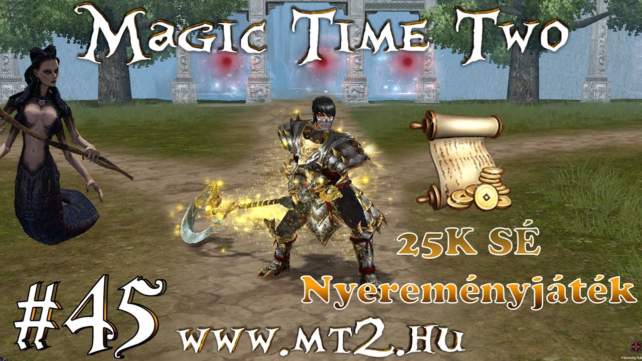 Magic Time Two #45 -Íjász Nindzsa skillek - YouTube