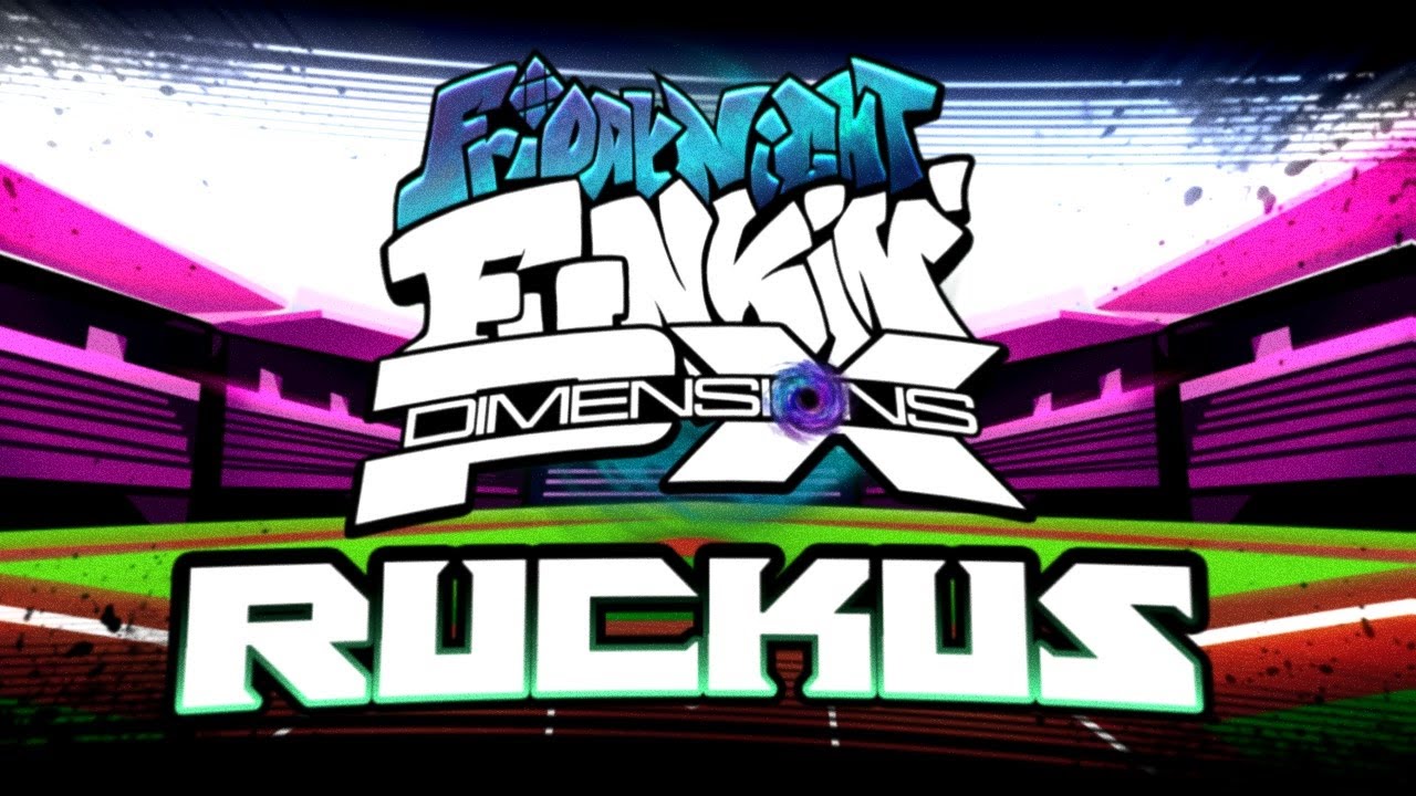 RUCKUS [ REMIX ] - FNF: Px Dimensions [ OST ] - YouTube