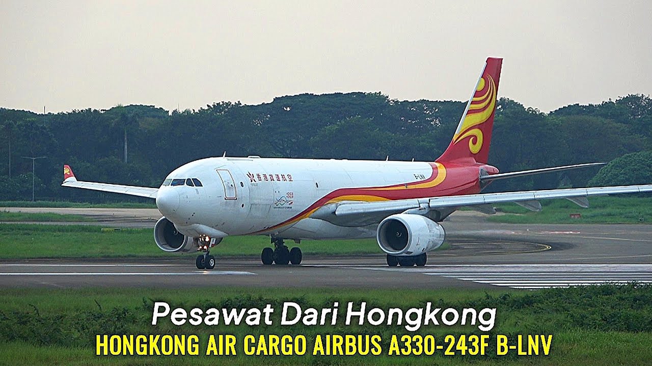 Pesawat Kargo Airbus Dari Hongkong Terbang Dari Bandara Soekarno Hatta ...