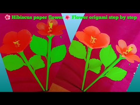 🌺 Hibiscus paper flower 🌺 Flower origami step by step - YouTube