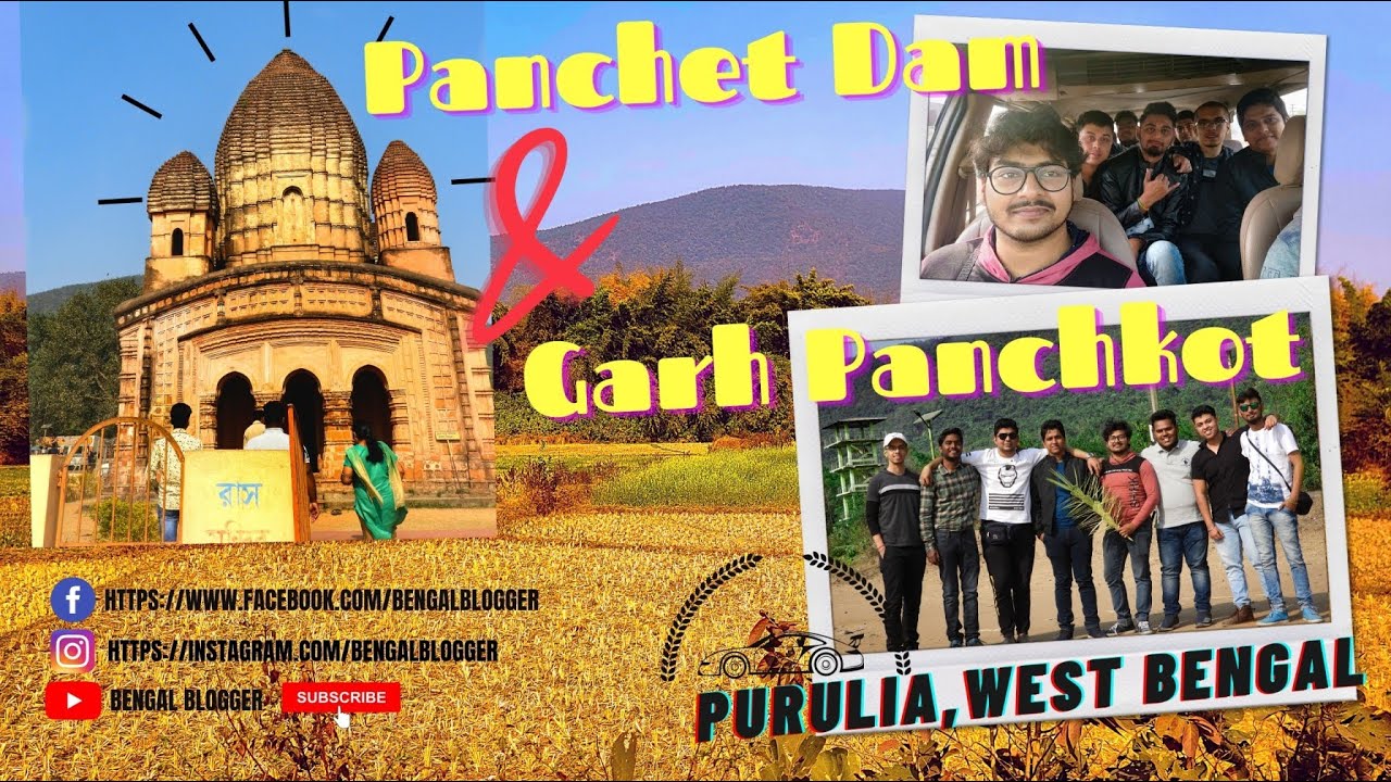 Panchet Dam(Jharkhand) & Garh Panchkot(Purulia) tour in 1 Day | WEEKEND ...