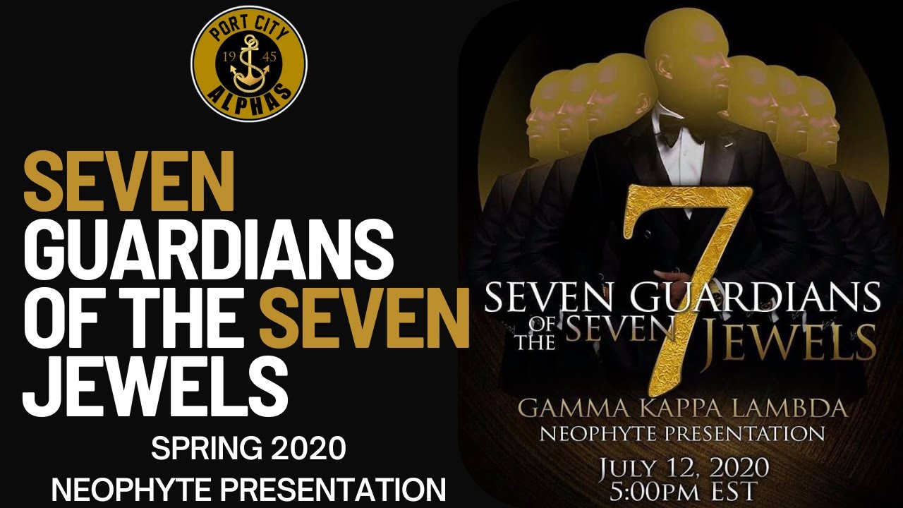 Spring 2020 Neophyte Presentation: Seven Guardians of The Seven Jewels ...