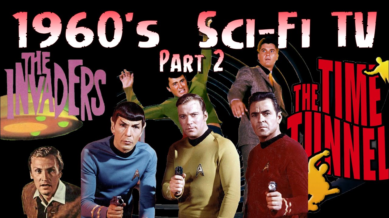 Science Fiction Television '60's pt 2 - YouTube