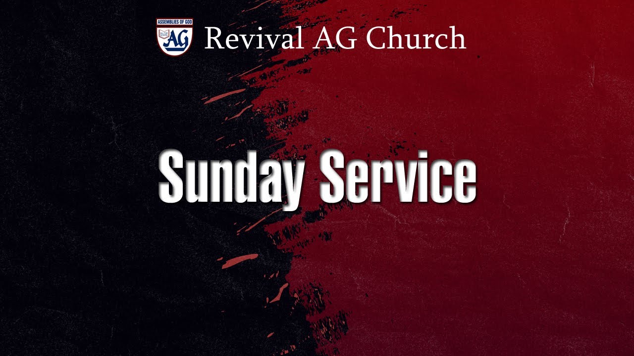 Sunday Service | Revival AG Church | 23 April 2023 | Rev Suresh ...