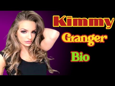 Kimmy Granger Biography | Lifestyle, Career & Success Story (Inspiration 2026)