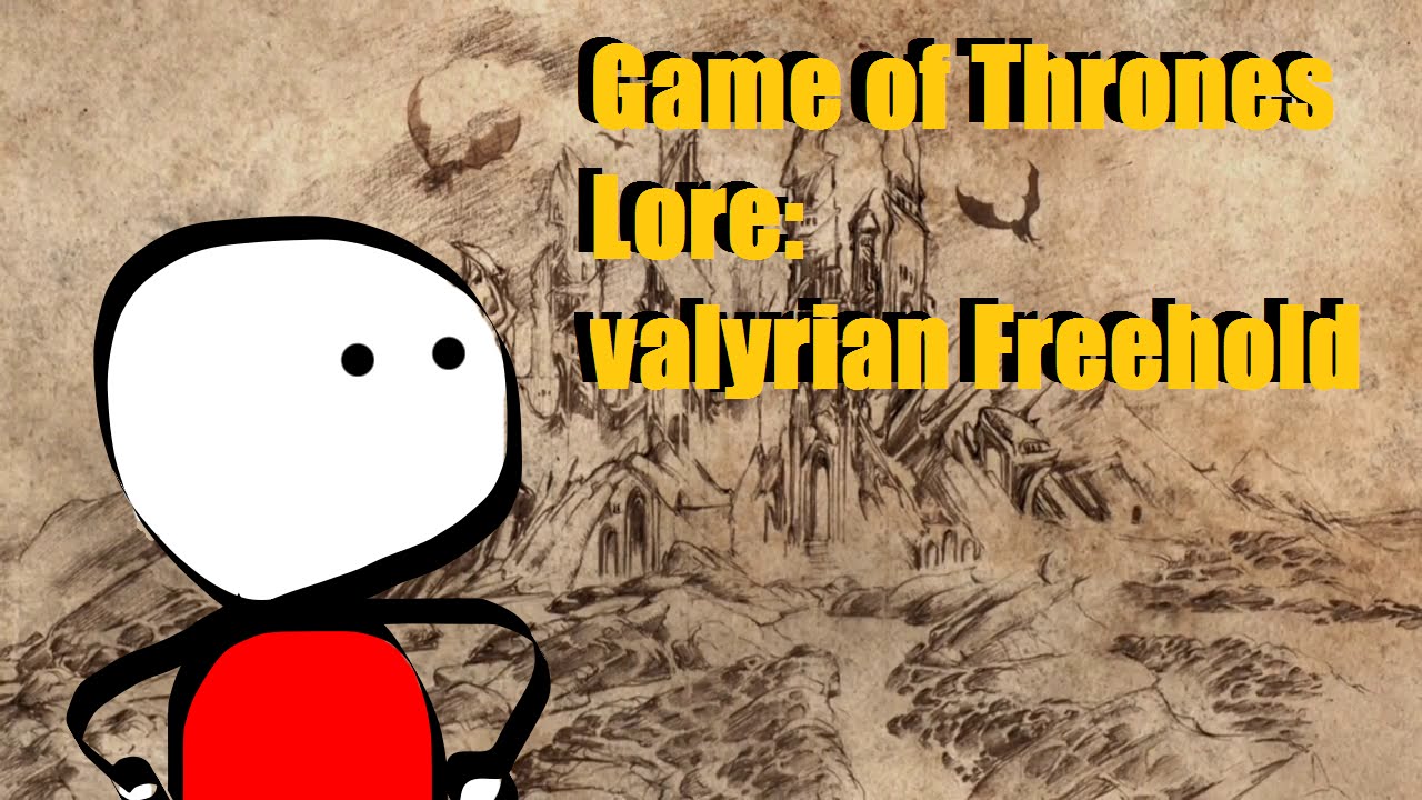 game of thrones lore: The valyrian freehold - YouTube