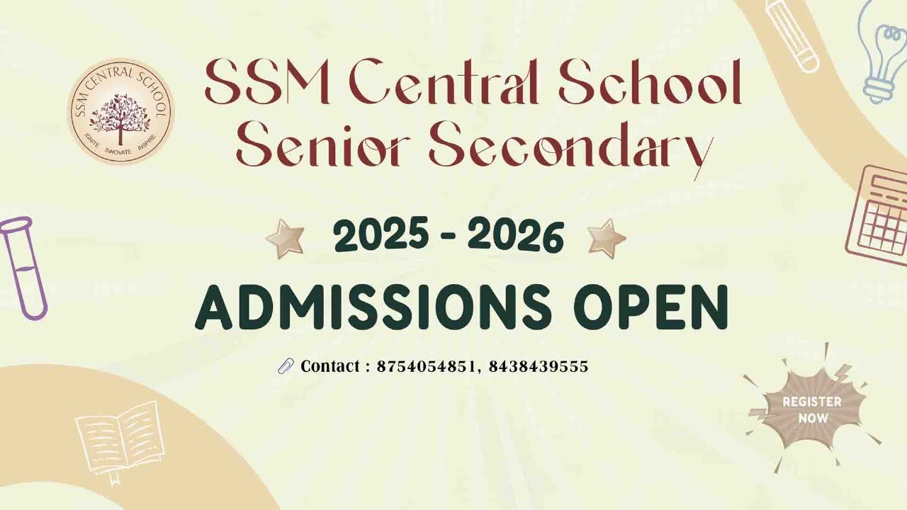 SSM CENTRAL SCHOOL | SENIOR SECONDARY | ADMISSIONS OPEN 2025 - 2026 ...