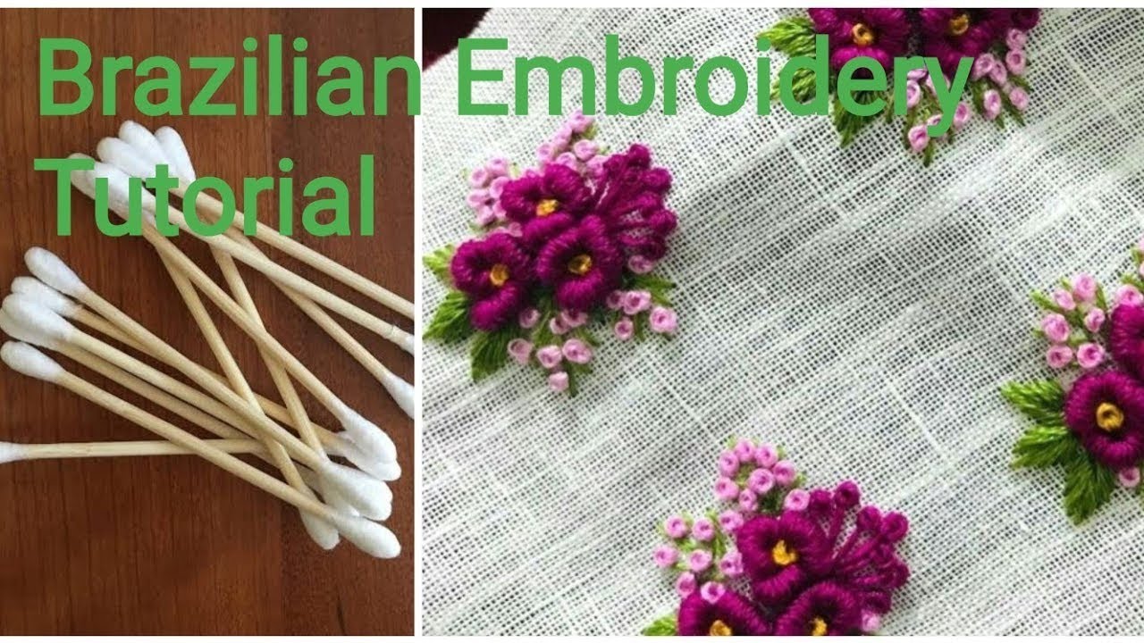 Brazilian Embroidery Tutorial with earbuds| Easy trick to make 3D ...