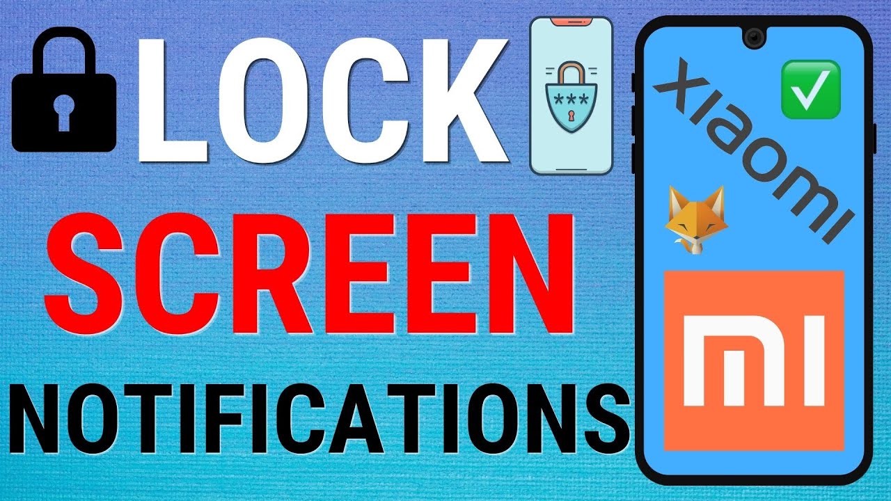 How To Customize Lock Screen Notifications On Xiaomi Phones - YouTube