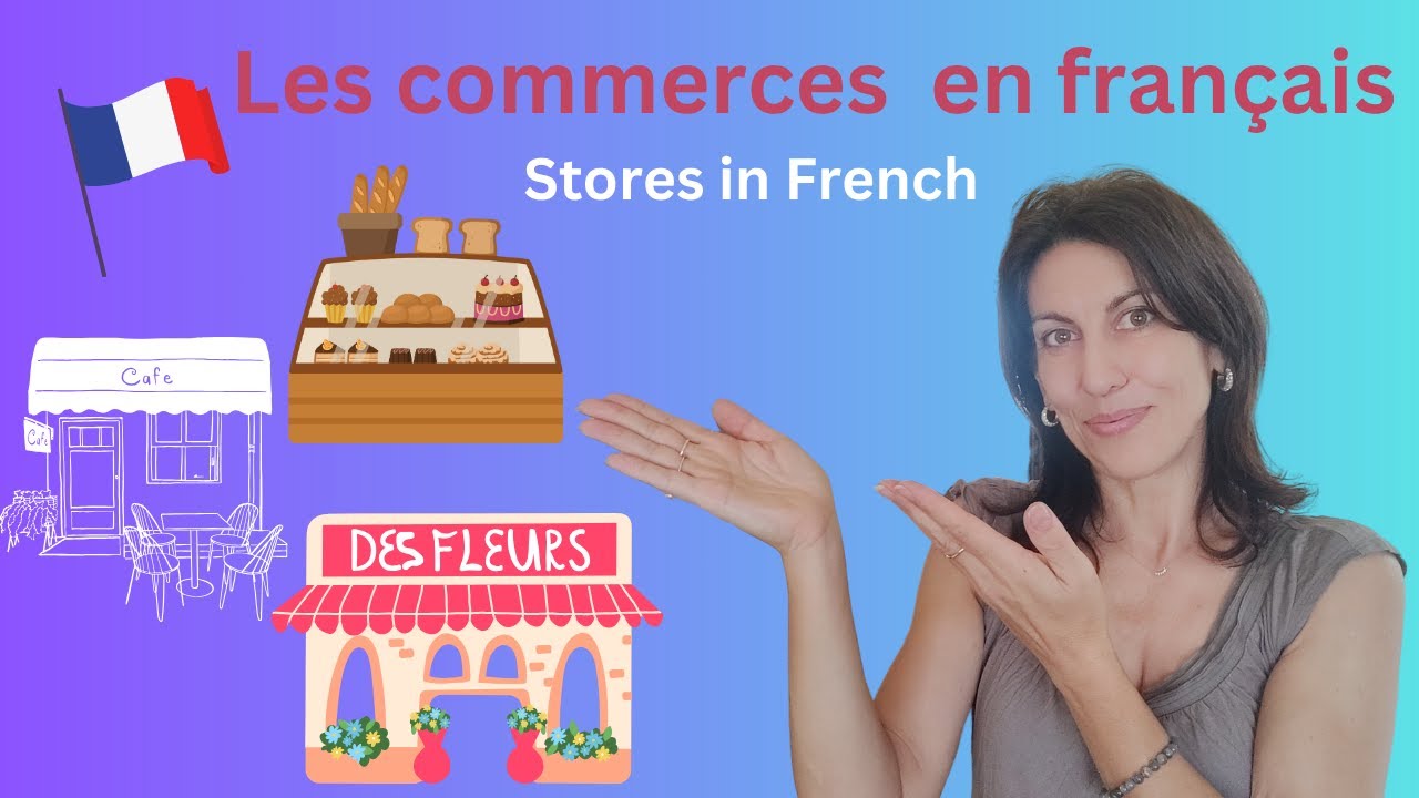Stores in French - YouTube