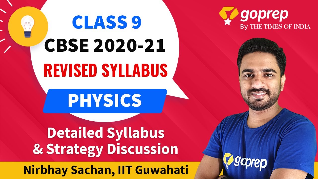 Class 9 Physics Updated Syllabus New Study Strategy Discussion CBSE class-9-physics-updated-syllabus-new-study-strategy-discussion-cbse