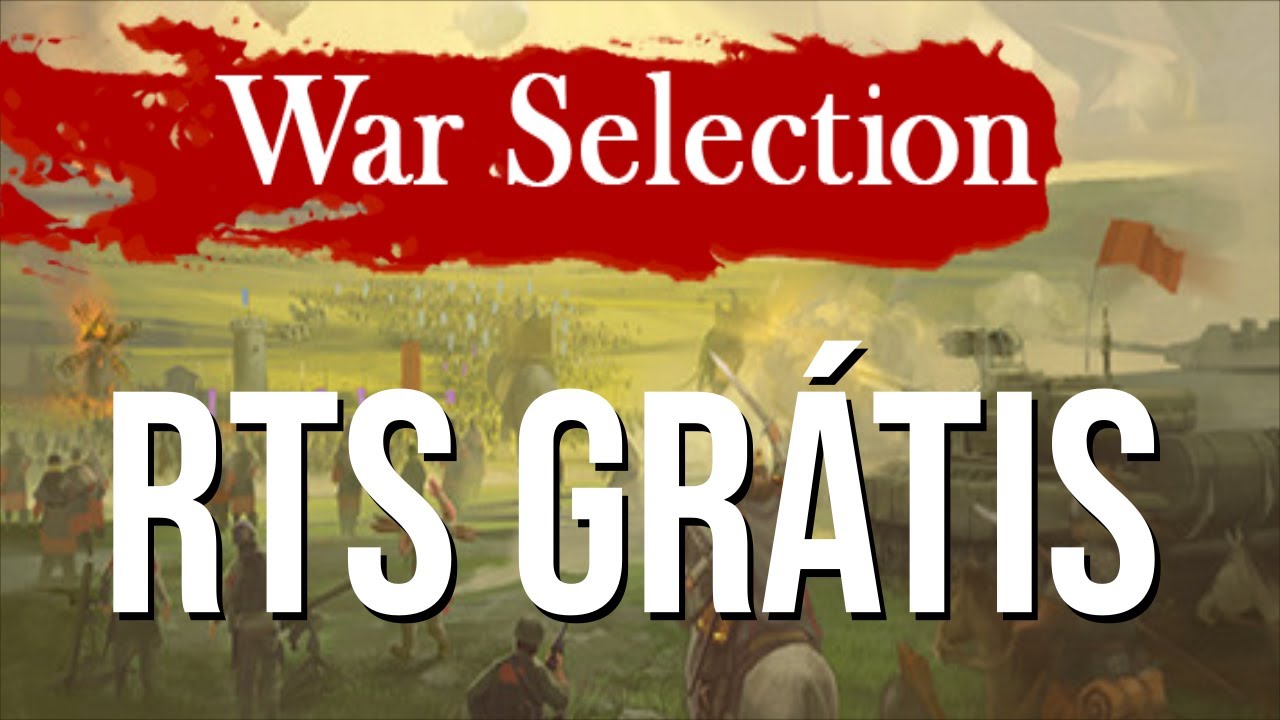 War Selection gameplay melhor RTS gratis - YouTube