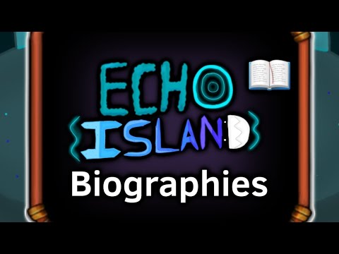 Echo Island Biographies | Fanmade Msm Island - YouTube