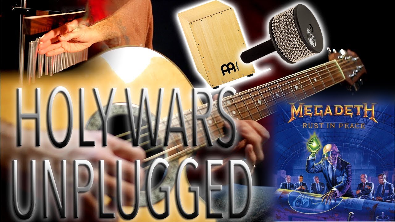 What if Holy Wars were completely UNPLUGGED? (Megadeth Acoustic Vocals ...