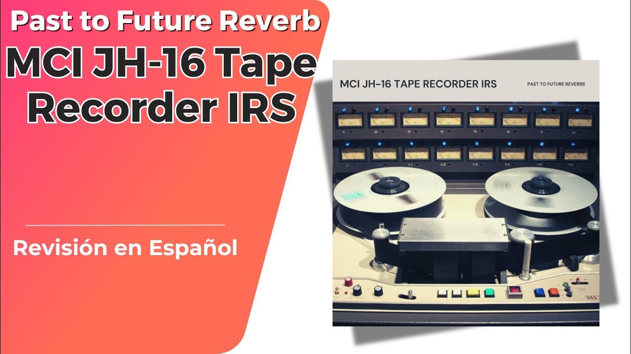 🎧MCI JH-16 Tape Recorder IR´s🎧-Revisión en Español- - YouTube